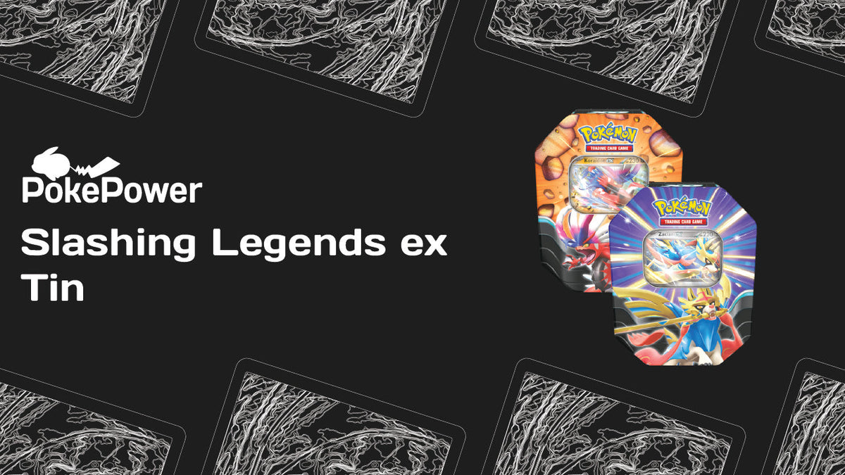 Pokemon Slashing Legends ex Tin – What’s Inside? – PokePower